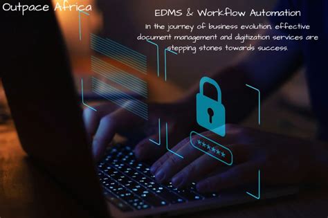 Outpace Africa Solutions Limited On Linkedin Documentmanagementsystem Workflowautomation