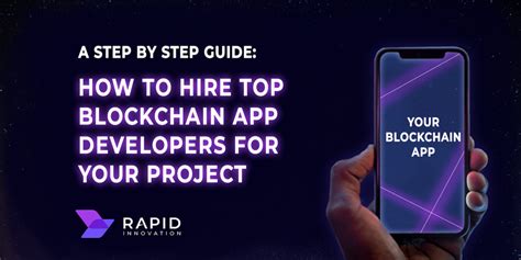 how to hire top blockchain app developers for your project
