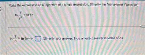 Solved Write The Expression As A Logarithm Of A Single