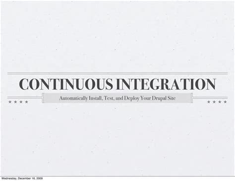 Continuous Integration And Drupal Ppt