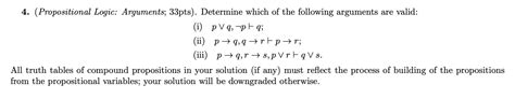 solved 4 propositional logic arguments 33pts determine