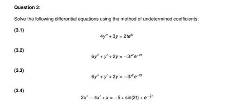 Solved Solve The Following Differential Equations Using The Chegg