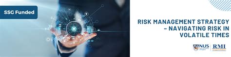 Risk Management Strategy Navigating Risk In Volatile Times Postponed NUS Risk Management