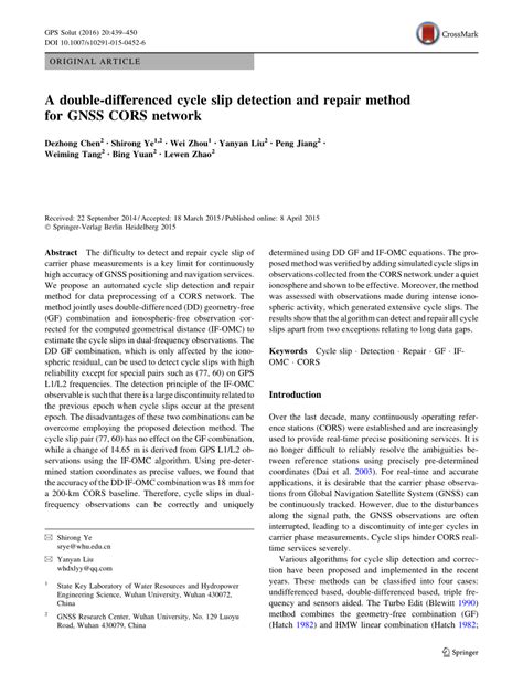 Pdf A Double Differenced Cycle Slip Detection And Repair Method For Gnss Cors Network