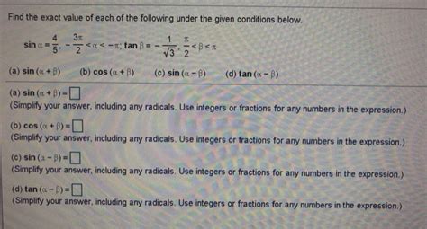 solved find the exact value of each of the following under