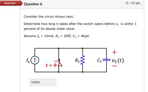 Solved Incorrect Question Pts Consider The Circuit Chegg Com