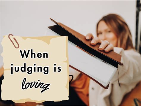 To Judge Or Not To Judge Thats The Question — Lena Bjorna