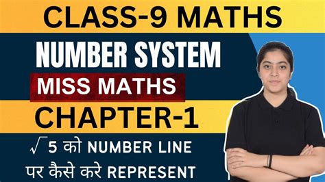 Chapter 1 Number System How To Represent √5 On Number Line Class 9 Youtube