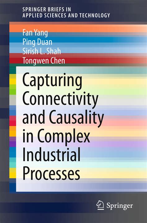 Pdf Capturing Connectivity And Causality In Complex Industrial Processes