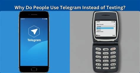 Why Do People Use Telegram Instead Of Texting Complete Guide