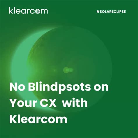 klearcom on linkedin eclipse2024 cx klearcom customerexperience