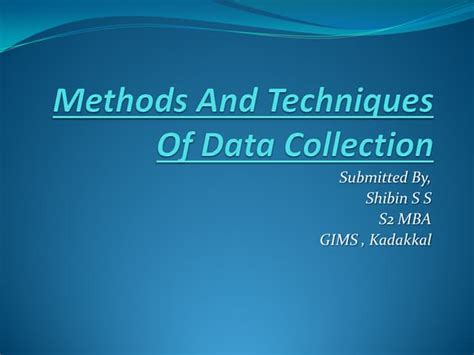 Methods And Techniques Of Data Collection Pdf Educational Assessment Education