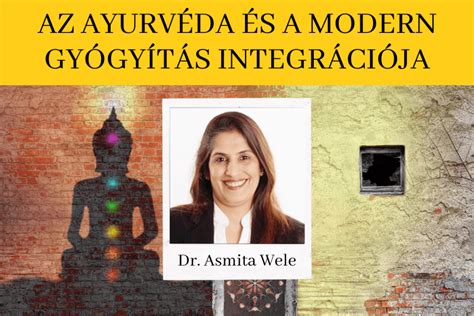 Prof Asmita Wele — Integratív Medicina