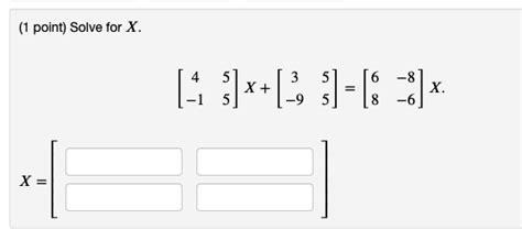 Solved Point Solve For X X X Chegg Com