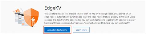 How To Activate And Use Edgekv Edge Security Acceleration Alibaba Cloud Documentation Center