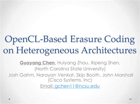 [ppt] opencl based erasure coding on heterogeneous architectures