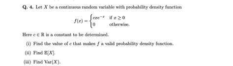 Solved Q 4 ﻿let X Be ﻿a Continuous Random Variable With