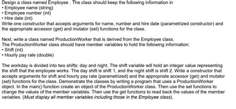 Solved Design A Class Named Employee The Class Should Keep