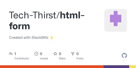 Github Tech Thirsthtml Form Created With Stackblitz ⚡️