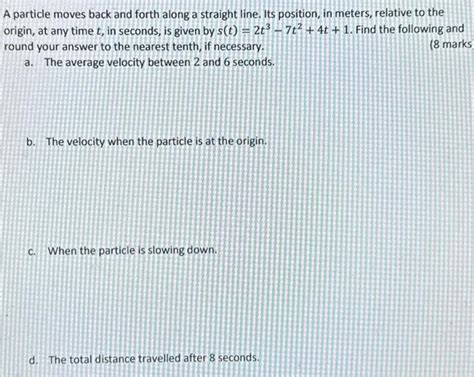 solved a particle moves back and forth along a straight