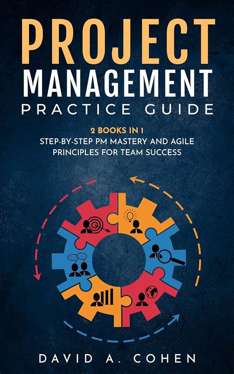 Project Management Practice Guide Books In Step By Step PM Mastery And Agile Principles
