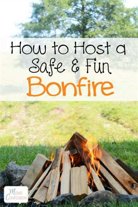 How To Host A Safe And Fun Bonfire Moms Confession