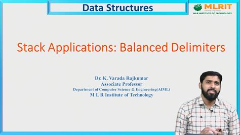 Lec05 Data Structures Stack Application Balanced Delimiters By Dr