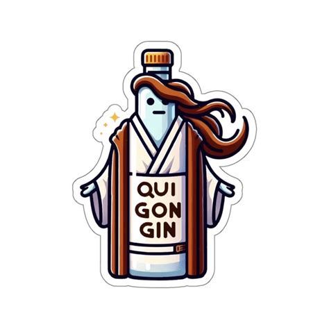 Qui Gon Gin Starwars Parody Sticker Etsy Star Wars Art Star Wars