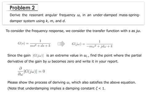 Solved Problem Derive The Resonant Angular Frequency W In Chegg Com