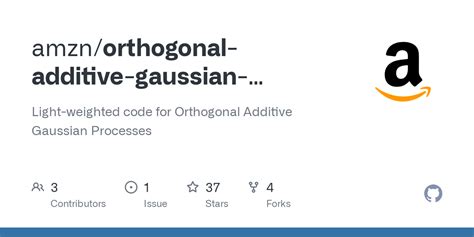 Github Amznorthogonal Additive Gaussian Processes Light Weighted