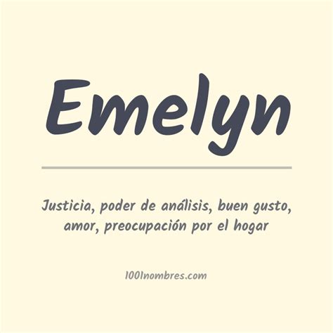 Significado Del Nombre Emelyn