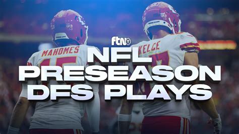 Dfs Picks And Plays For The Nfl Preseason Hall Of Fame Game
