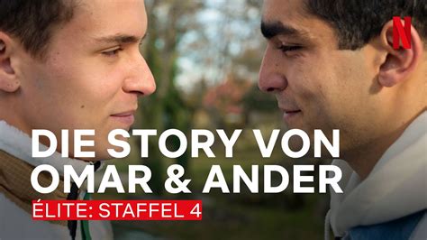 Sex Affären And Herzschmerz Die Geschichte Von Omar Und Ander Netflix