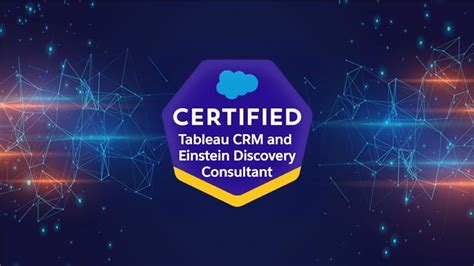 Free Courses Certificates On Linkedin Salesforce Tableau Crm And Einstein Discovery Consultant Exam