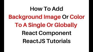 How To Add Background Image In React Js React Add Background Image With