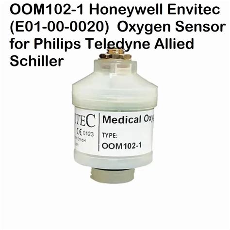 Oom102 1 Honeywell Envitec E01 00 0020 Oxygen Sensor For Philips Teledyne Allied Schiller At