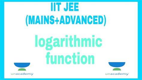 Logarithmic Function For IIT Jee YouTube