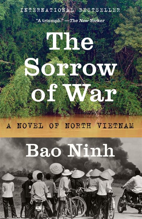 The Sorrow Of War A Novel Of North Vietnam Ninh Bao Ninh Bao