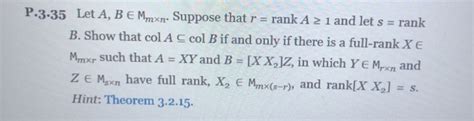 Solved P Let A B E Mmxn Suppose That R Rank A Chegg Com
