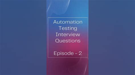 Automation Testing Interview Questions Qaengineer Softwaretesting Tech Youtube