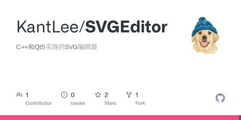 github kantlee svgeditor c 和qt5实现的svg编辑器