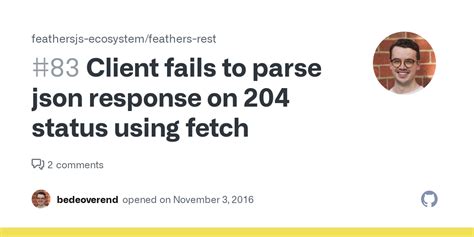 Client Fails To Parse Json Response On 204 Status Using Fetch · Issue 83 · Feathersjs Ecosystem