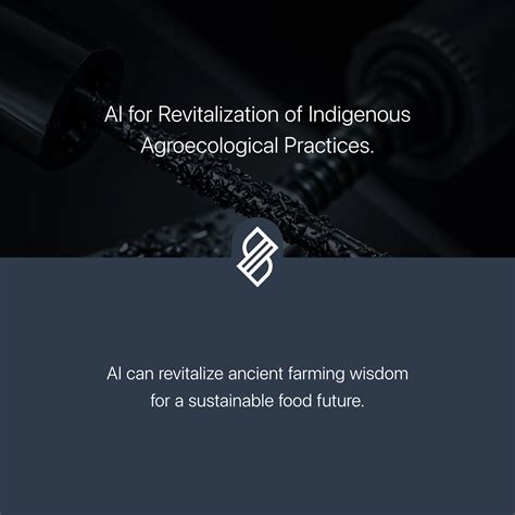Ai For Revitalization Of Indigenous Agroecological Practices → Scenario