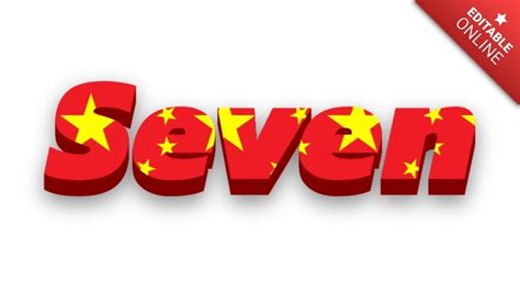 Seven | Editable With China Flag | Text Effect Generator
