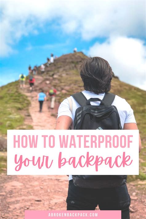Complete Guide To Waterproofing A Backpack 2024 Backpacks