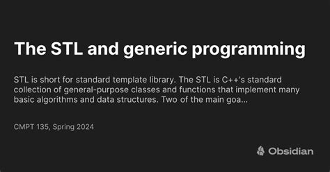 The Stl And Generic Programming Cmpt 135 Spring 2024 Obsidian Publish
