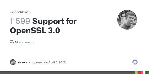 support for openssl 3 0 · issue 599 · cisco libsrtp · github