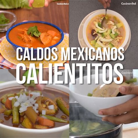 Recetas De Caldos Mexicanos Calientitos Y Deliciosos Calienta El