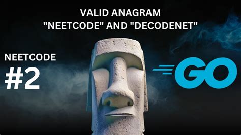 Neetcode And Decodenet 2 Valid Anagram Youtube