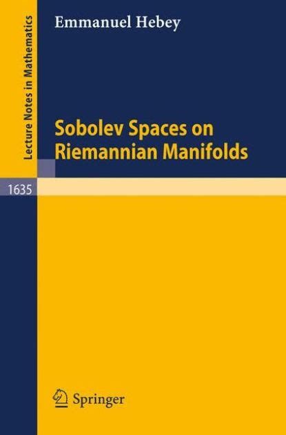 Sobolev Spaces On Riemannian Manifolds By Emmanuel Hebey Paperback